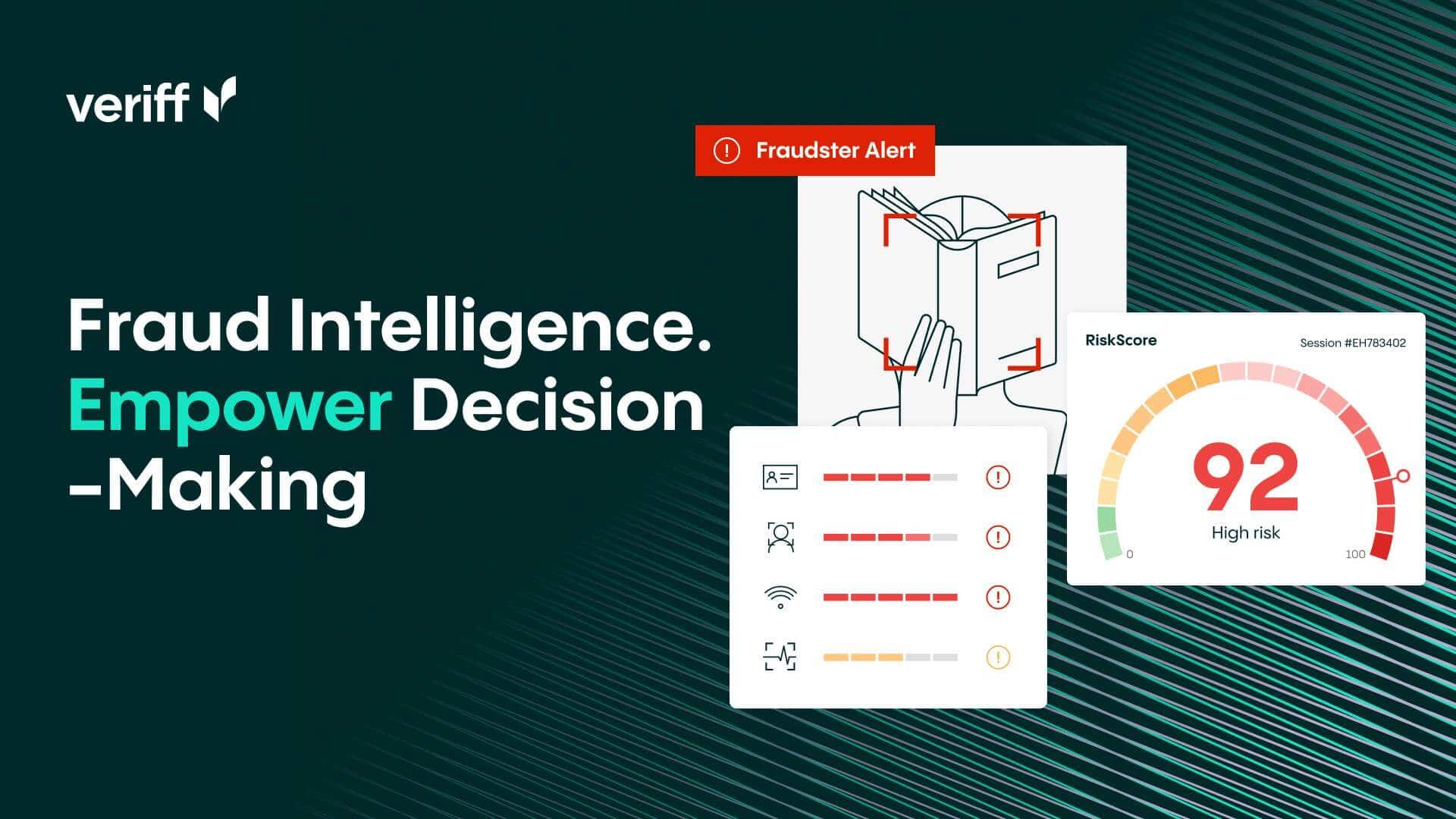 Fraud Intelligence | Empower Decision-Making - Veriff