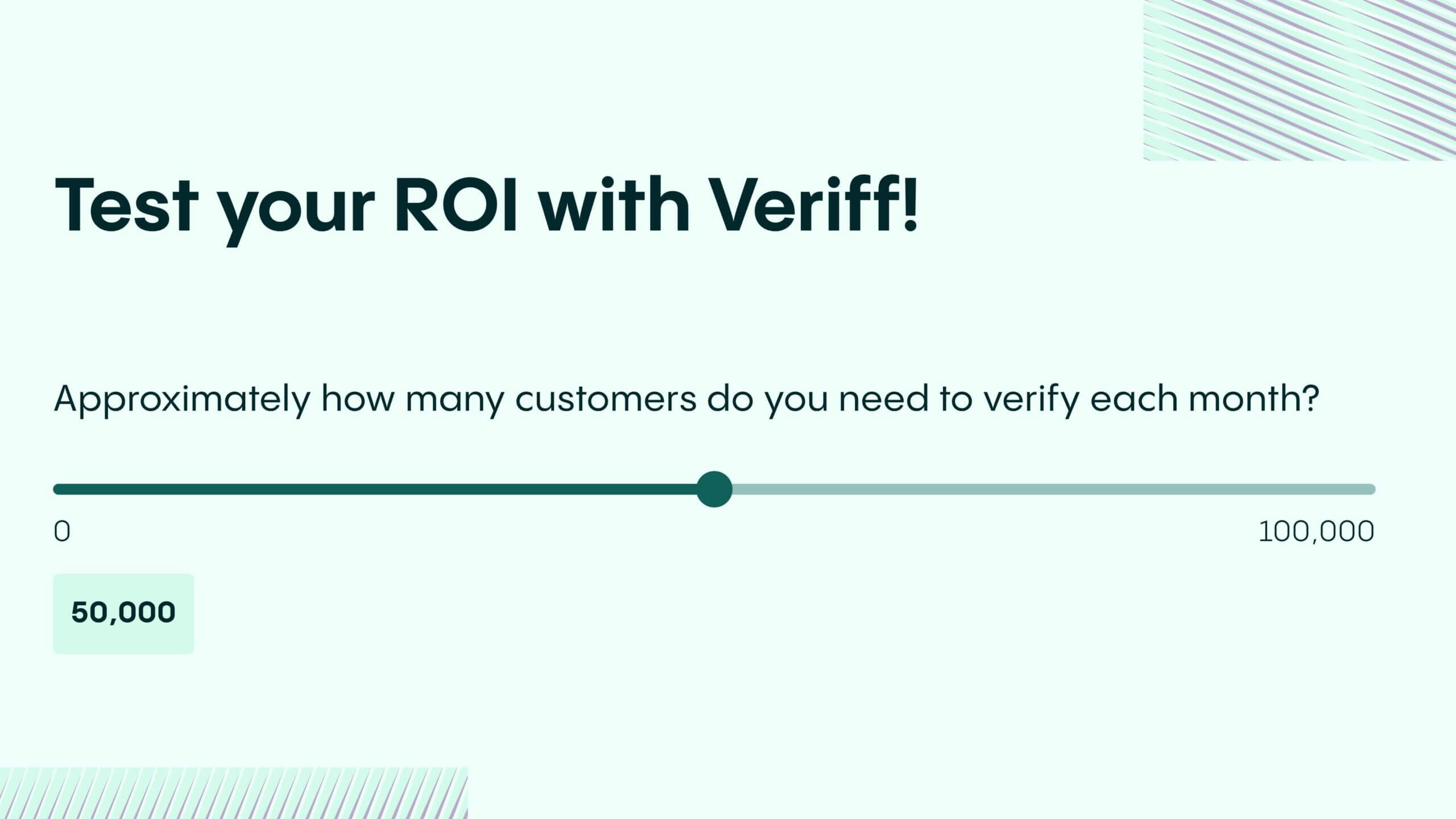 IDV ROI Calculator | Save Money & Boost Growth | Veriff