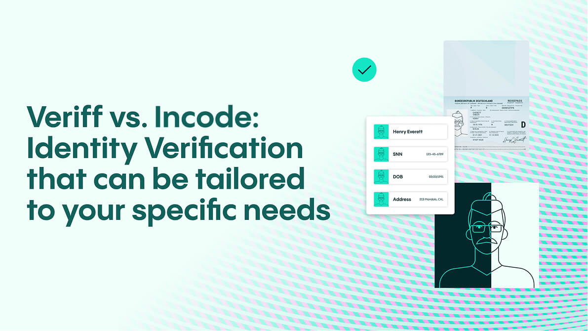 Veriff vs Incode | Best IDV Solution on the Market - Veriff